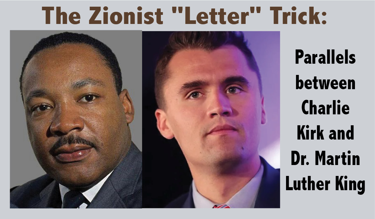 The Zionist “Letter” Trick: Parallels between Charlie Kirk and Dr ...